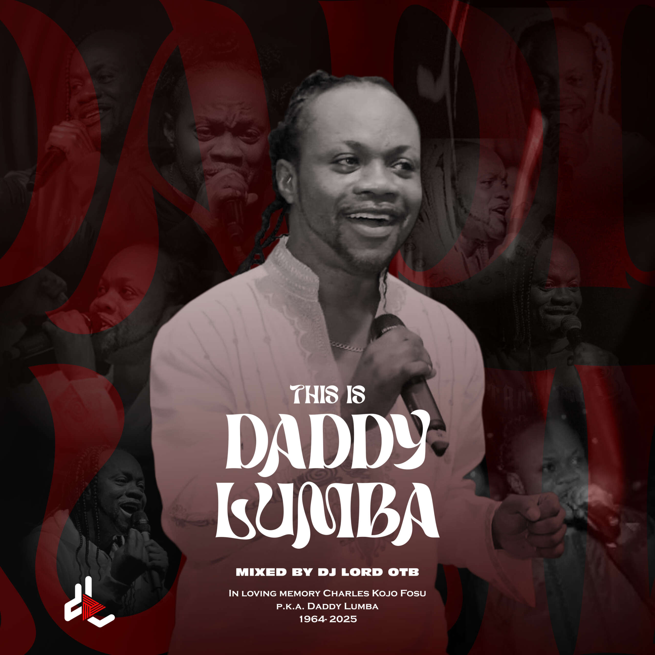 DJ Lord OTB – This Is Daddy Lumba - DJ Lord OTB